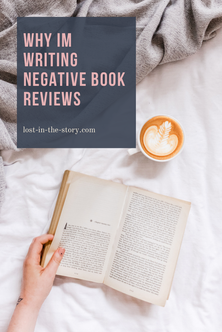 Why I’m learning to write negative book reviews – Lost in the Story